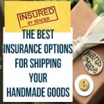 The Best Insurance Options For Shipping Your Handmade Goods | Craft ...