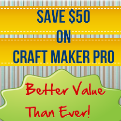 Save $50 On Craft Maker Pro - Better Value Than Ever | Craft Maker Pro ...