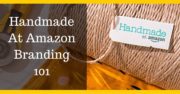 Handmade At Amazon Branding 101 | Craft Maker Pro | Inventory and ...